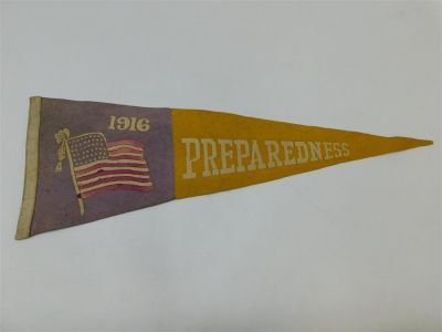 Lot 204 - Vintage 1916 Preparedness Pennant - Bodnar's Auction ...