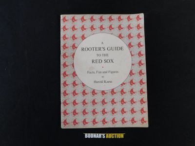 Lot 29 - A Rooter's Guide to the Red Sox - Bodnar's Auction ...