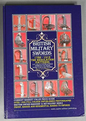 Lot 2248 - Reference Book - British Military Swords 1786 - 1912 | Burns ...