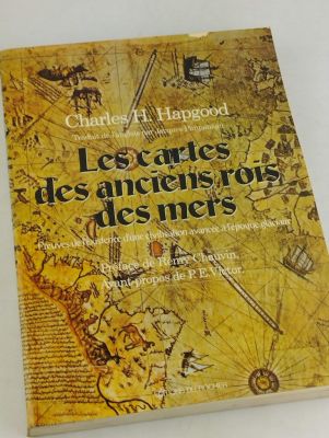 Lot 69 - HAPGOOD (Charles H.). LES CARTES des Anciens Rois des Mers ...