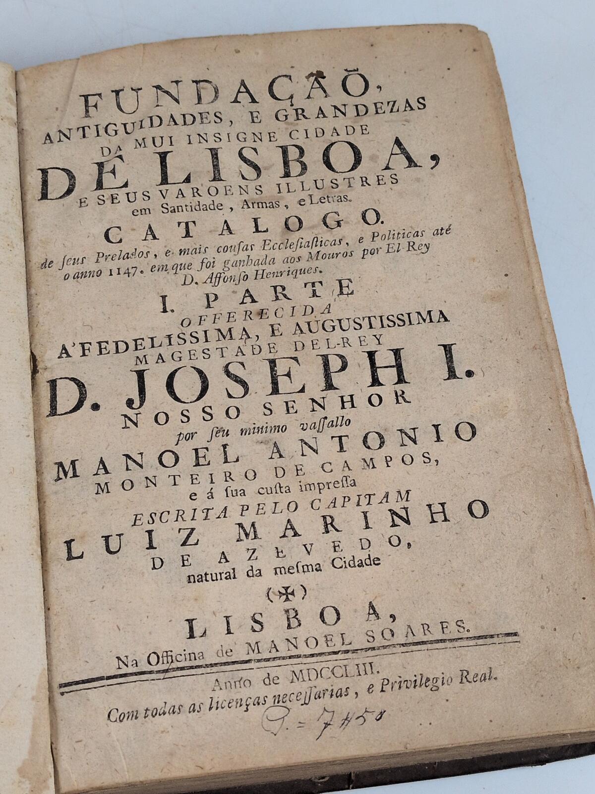 Lot 6 - AZEVEDO (Luís Marinho de). FUNDAÇÃO, Antiguidades, e Grandezas ...