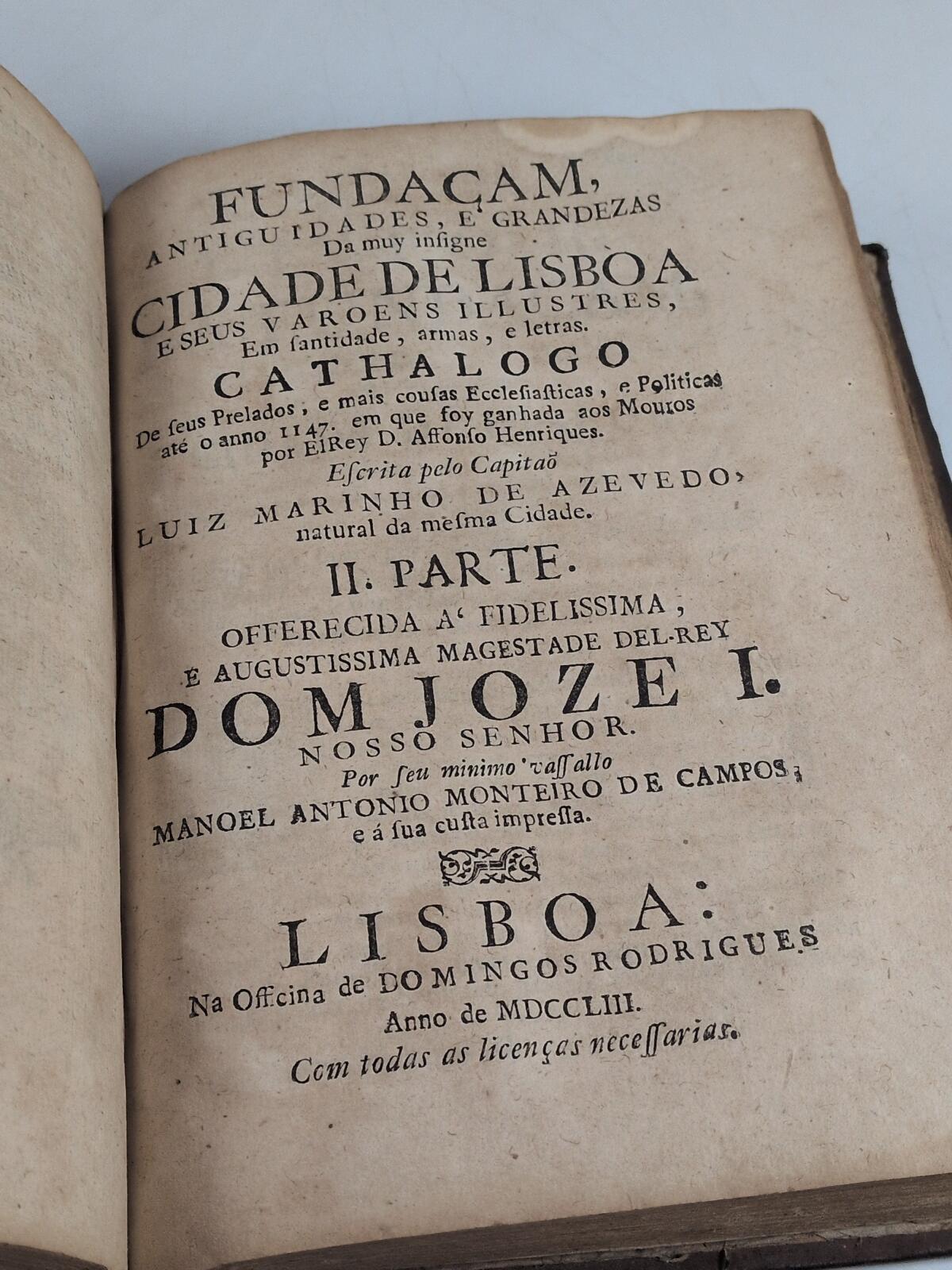 Lot 6 - AZEVEDO (Luís Marinho de). FUNDAÇÃO, Antiguidades, e Grandezas ...