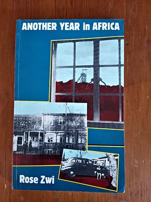 Lot 97 - Another Year in Africa by Rose Zwi - Grand Oak Auctions