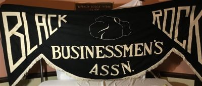 Lot 133 - Historical Black Rock Businessmanâ€™s Assoc. Banner | The ...